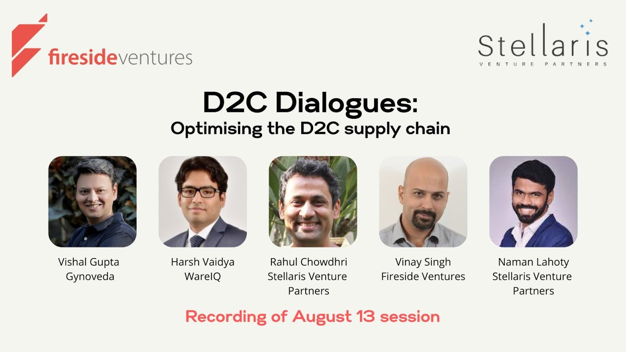 D2C Dialogues 6: Optimising the D2C Supply Chain with Gynoveda and War ...